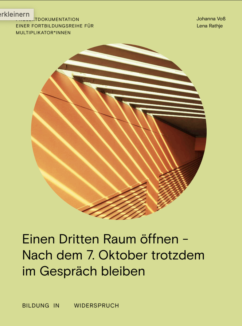 Einen Dritten Raum öffnen - Nach dem 7. Oktober trotzdem im Gespräch ...